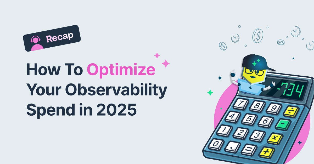 How To Optimize Your Observability Spend in 2025 | Logz.io