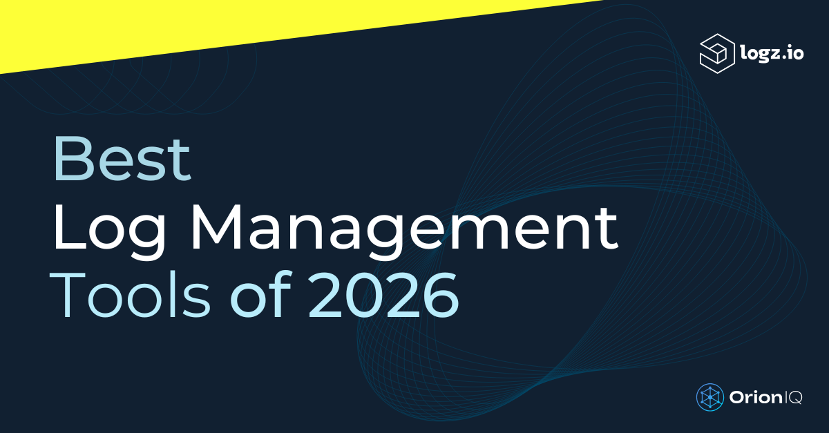 Best Log Management Software for DevOps and SRE Teams 2026